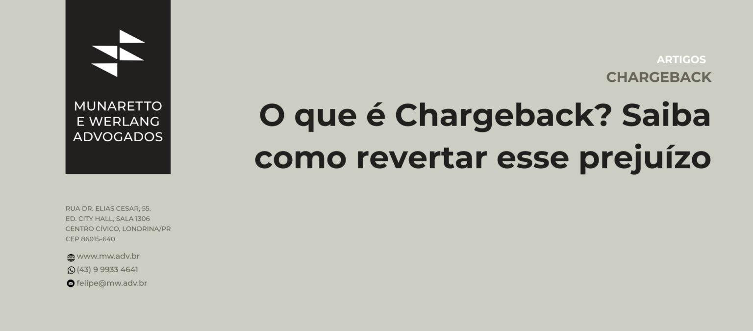 O que é chargeback? Saiba como reverter esse prejuízo - MW Advogados